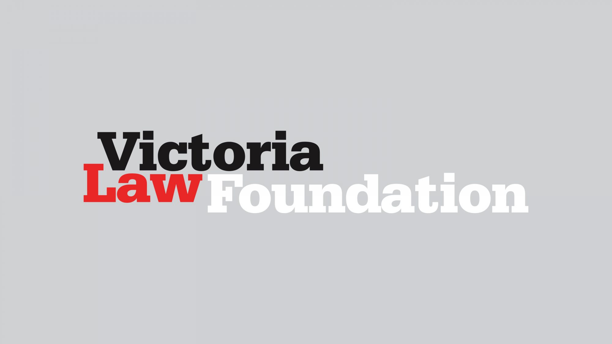 Victoria Law Foundation | Envelope Group — Brand Strategy, Marketing ...